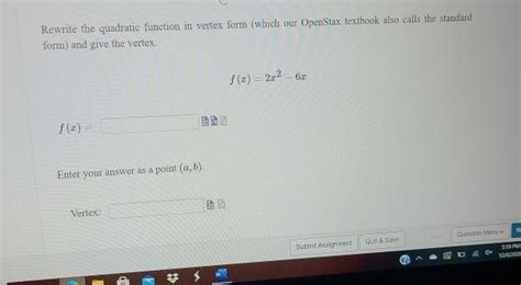 Solved Rewrite The Quadratic Function In Vertex Form Which