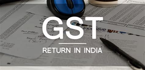 GST Returns In India
