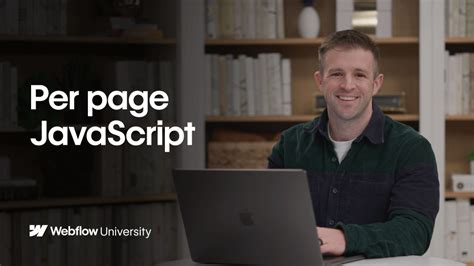 Per Page Javascript Webflow University