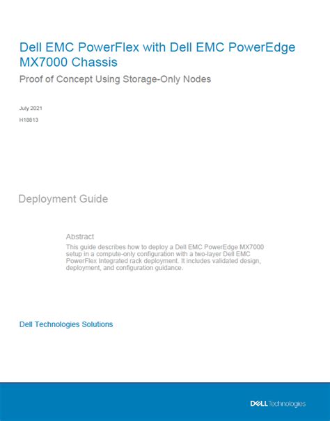 Deployment Guide—dell Emc Powerflex With Dell Emc Poweredge Mx7000 Chassis Dell Technologies