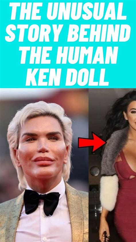 The Unusual Story Behind The Human Ken Doll Artofit