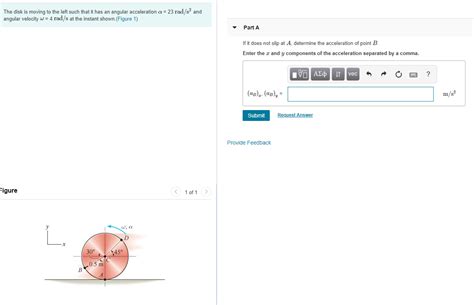 Solved The Disk Is Moving To The Left Such That It Has An
