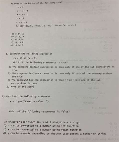 Solved 4 What Is The Output Of The Following Code X 5 Y