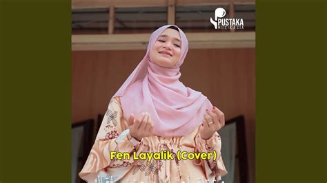 Fen Layalik Cover Youtube Music