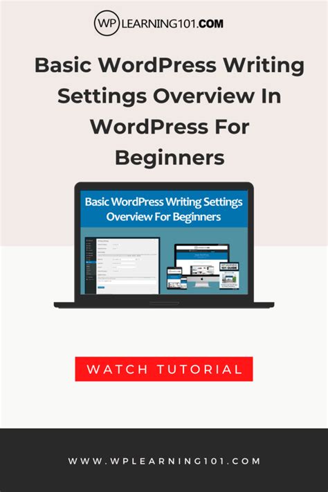 Basic WordPress Writing Settings Overview Tutorial For Beginners Step