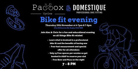 Paddox Cycles X Domestique Bike Fit Evening 7 8pm Session At Paddox