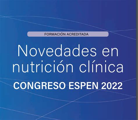 Curso Novedades En Nutrición Clínica Saedyn