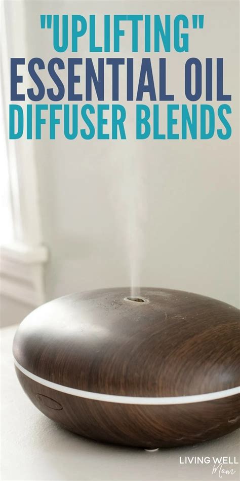 2 Mood Uplifting Essential Oil Diffuser Blends Am Pm Versions