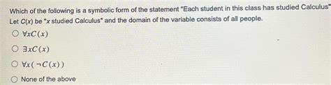 [answered] which of the following is a symbolic form of the statement