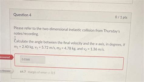Solved Please Refer To The Two Dimensional Inelastic