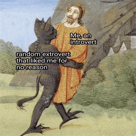 40 Introvert Dating Memes For Our Folks Out There Who Like Quiet Connections
