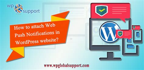 How To Add Wordpress Web Push Notifications Best Plugins