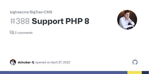 Support PHP 8 Issue 388 Bigtreecms BigTree CMS GitHub