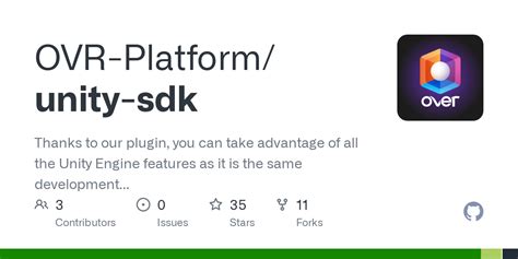 Github Ovr Platform Unity Sdk Thanks To Our Plugin You Can Take Advantage Of All The Unity