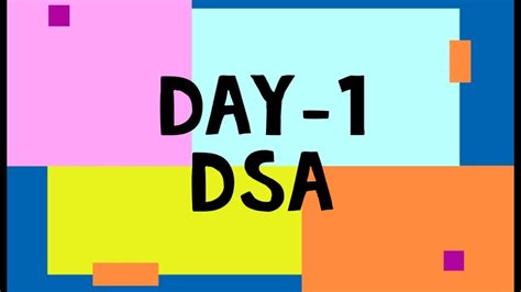 Day1 Dsa Youtube