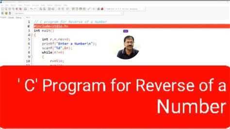 Program For Reverse Of A Number In C Language Youtube