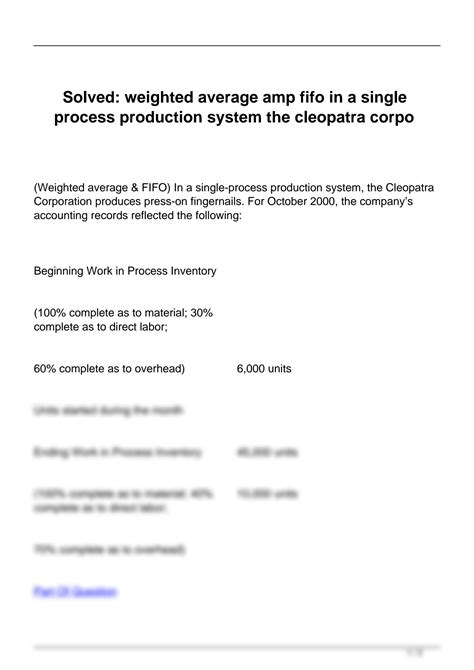 Solution Solved Weighted Average Amp Fifo In A Single Process Production System The Cleopatra