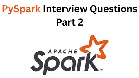 Pyspark Interview Questions For Data Engineers Part 2 By Vishal Barvaliya Medium