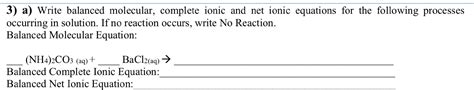 solved a ﻿write balanced molecular complete ionic and net