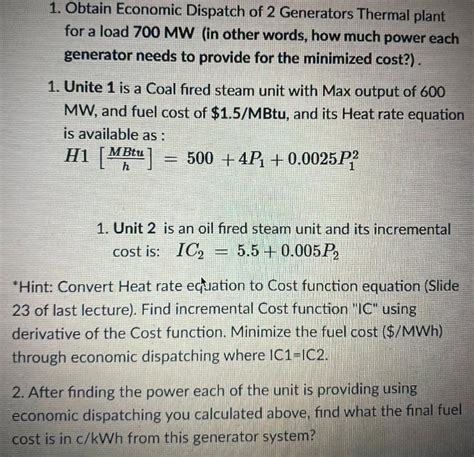 Solved 1 Obtain Economic Dispatch Of 2 Generators Thermal