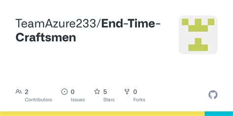 Releases TeamAzure233 End Time Craftsmen GitHub