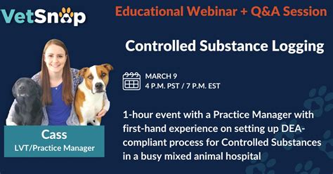 Vetsnap On Linkedin Controlled Substance Logging Qanda Session