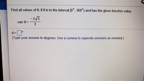 solved find all values of 0 if 0 is in the interval [0°