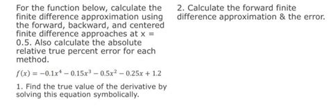 Solved For The Function Below Calculate The Finite Chegg