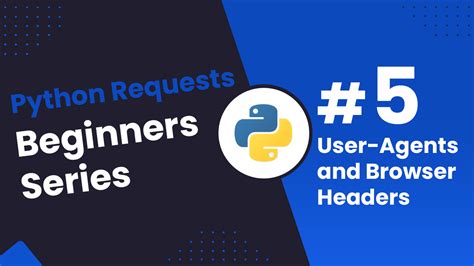Python Requestsbs4 Beginners Series Part 5 Using Fake User Agents