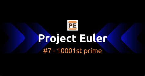 Project Euler 7 10001st Prime