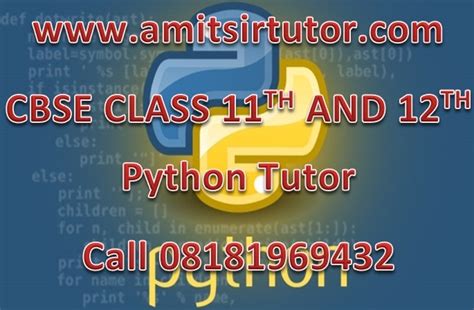 python home tutor for cbse class 11th and 12th 918181969432