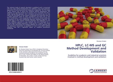 Hplc Lc Ms And Gc Method Development And Validation 978 3 8484 8954 1 3848489546