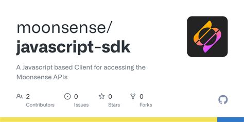 Github Moonsensejavascript Sdk A Javascript Based Client For