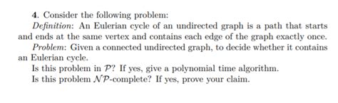 Solved 4 Consider The Following Problem Definition An