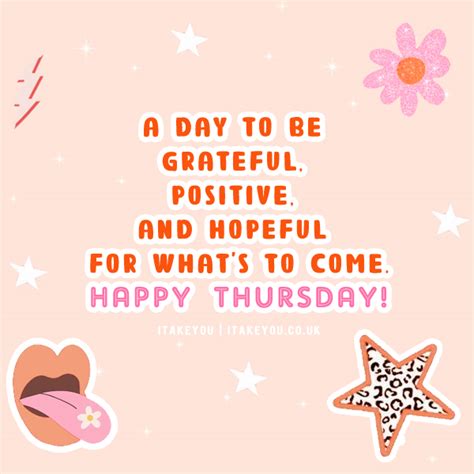 Happy Thursday 30 Encouraging Empowering Positive Quotes
