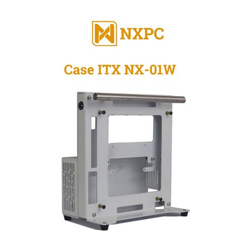 [nxpc] Case Itx Mini Nx 01w Case Máy Tính Hỗ Trợ Mainboard Itx Vỏ Máy Tính Mini Open Giá Rẻ