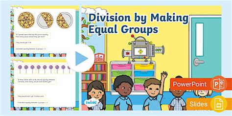 Division By Making Equal Groups Powerpoint Maths Twinkl