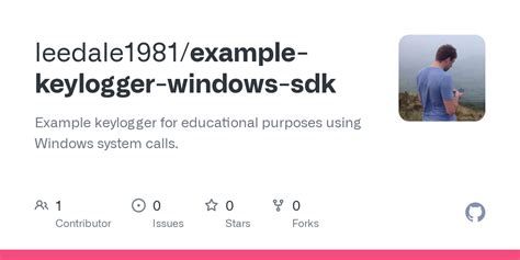 GitHub Leedale1981 Example Keylogger Windows Sdk Example Keylogger