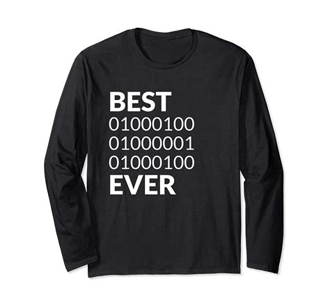 Best Dad Ever Binary Code Programmer Coder Fathers Day Ts Long