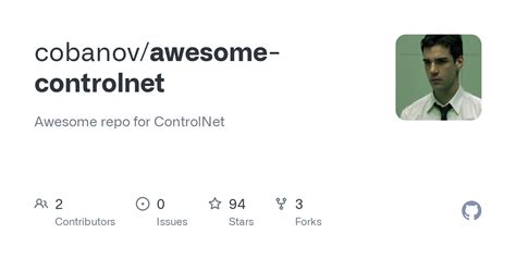 Github Cobanov Awesome Controlnet Awesome Repo For Controlnet