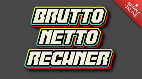 Brutto Netto Rechner Amazing Text Effect Generator