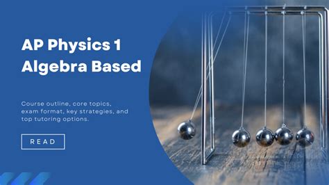 Ap Physics 1 Algebra Based Exam Your Guide To Success