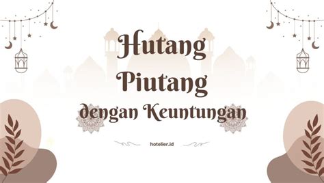 Sepakat Ulama Utang Piutang Yang Ada Keuntungan Dihukumi Riba 2025