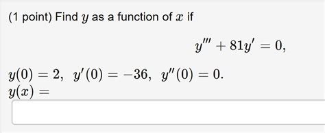 Solved Point Find Y As A Function Of T If Y T Chegg Com