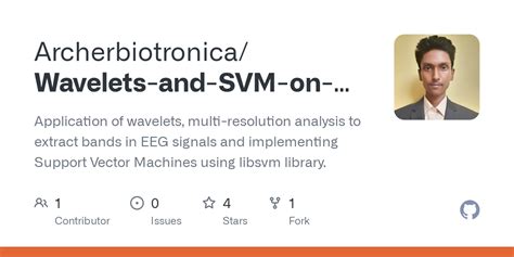 Github Archerbiotronicawavelets And Svm On Eeg Data Application Of