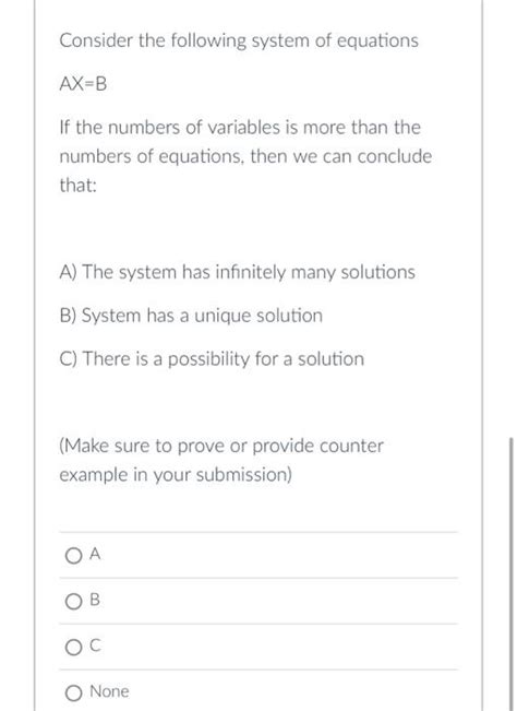 Solved Consider The Following System Of Equations AX B If Chegg Com