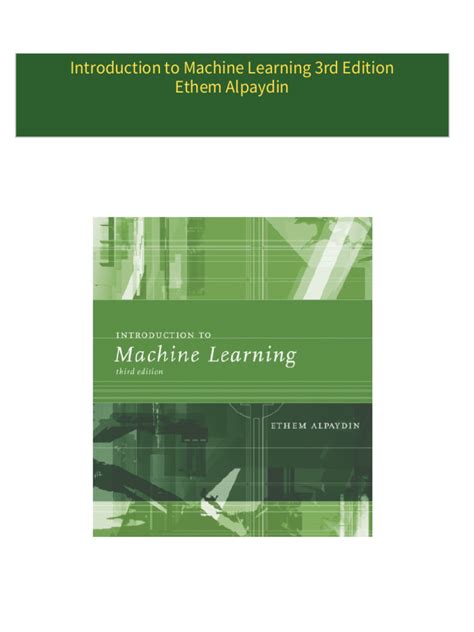 Complete Introduction To Machine Learning 3rd Edition Ethem Alpaydin