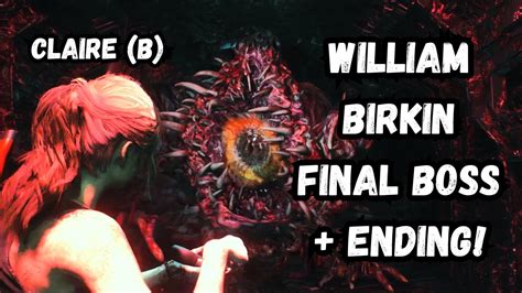 Resident Evil 2 Remake Claire B William Birkin Final Boss Ending