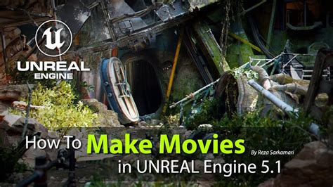 How To Make Movies In Unreal Engine 5