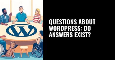 Courtney Robertson On Linkedin Questions About Wordpress Do Answers Exist